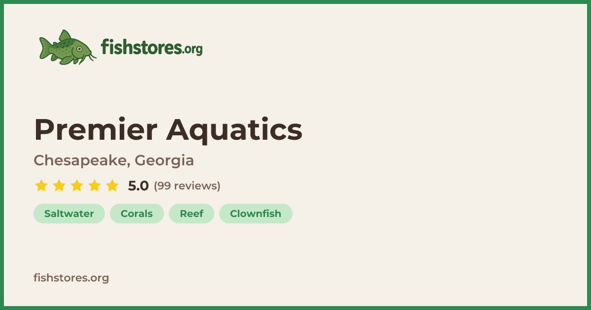 Premier Aquatics - Fish Store in Chesapeake, VA | FishStores.org