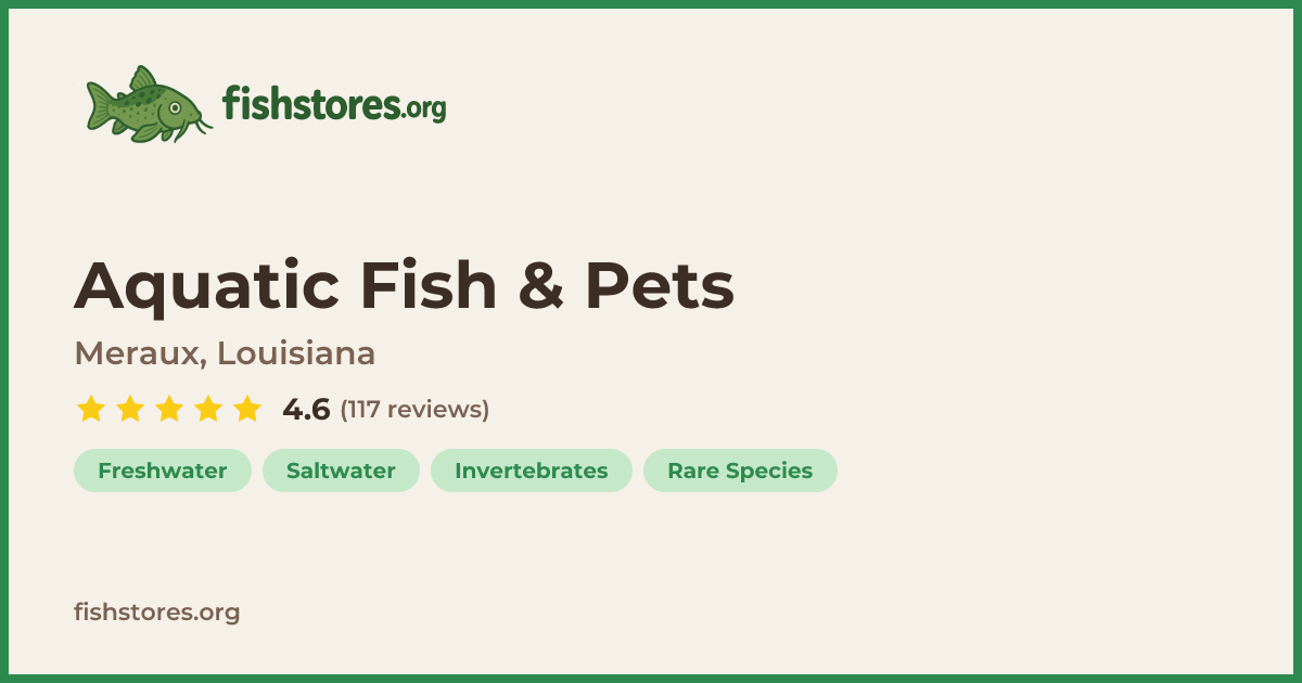 Aquatic Fish & Pets - Fish Store in Meraux, LA | FishStores.org