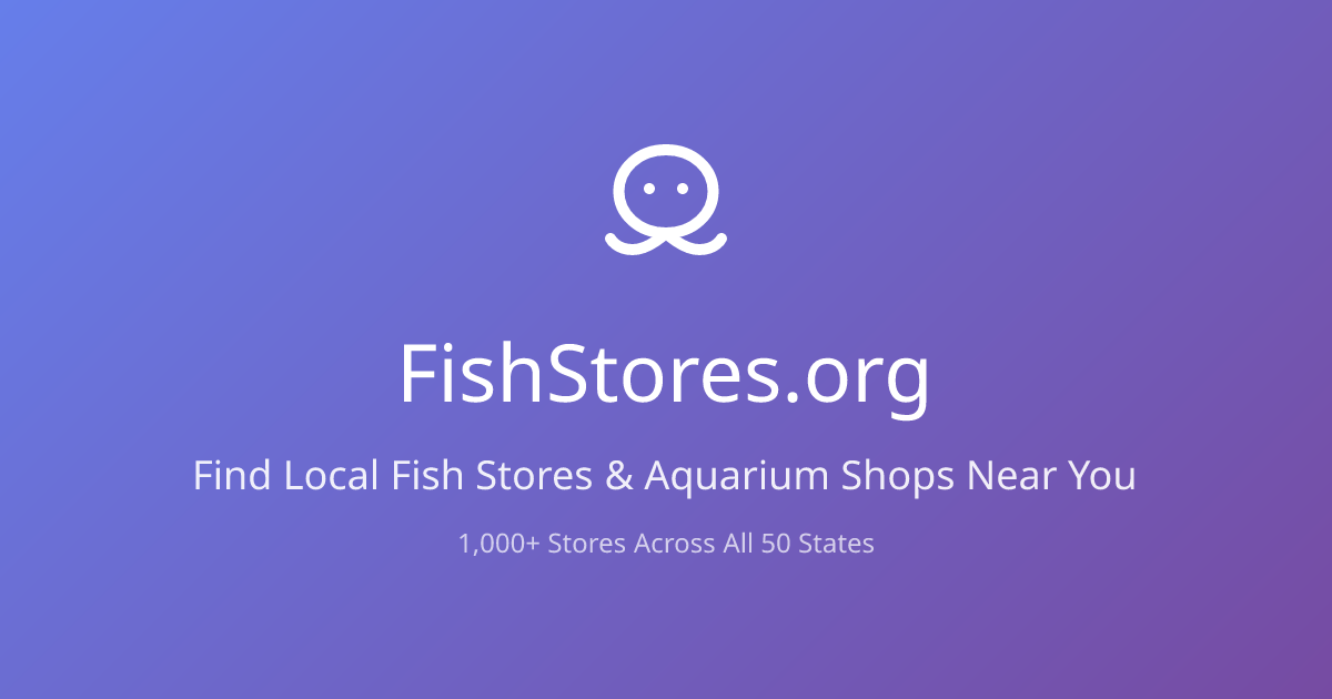 Find Local Fish Stores Near Me | FishStores.org
