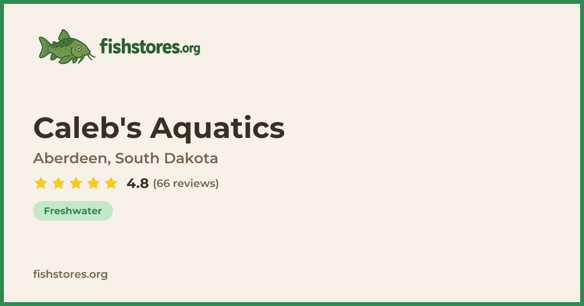 Caleb's Aquatics - Fish Store in Aberdeen, SD | FishStores.org